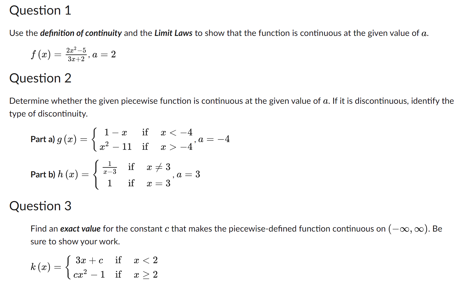 Solved Use the definition of continuity and the Limit Laws | Chegg.com