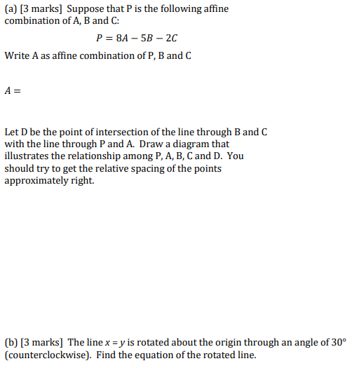 Solved (a) [3 marks] Suppose that P is the following affine | Chegg.com