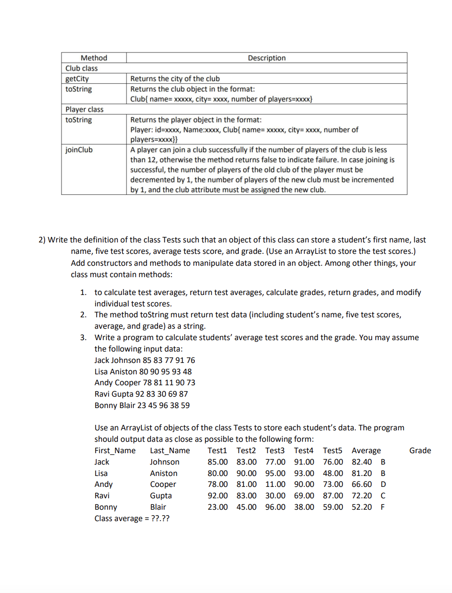 Solved WRITE EACH CLASS BY ITSELF AND IF THERE ARE MULTIPLE | Chegg.com