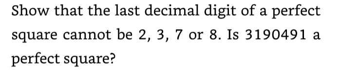 Solved Show that the last decimal digit of a perfect square | Chegg.com