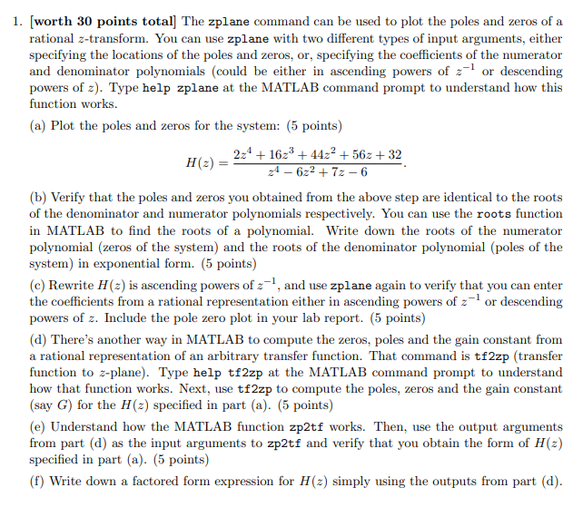 Solved 1. (worth 30 points total] The zplane command can be | Chegg.com