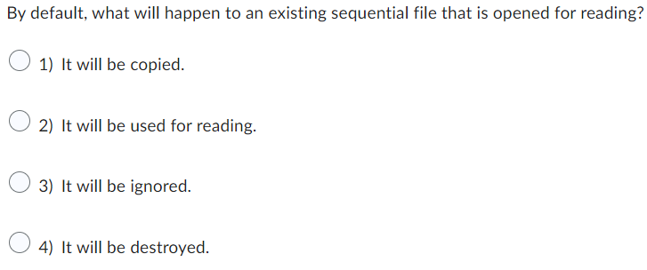 Solved Name the type of file where data must be accessed in | Chegg.com