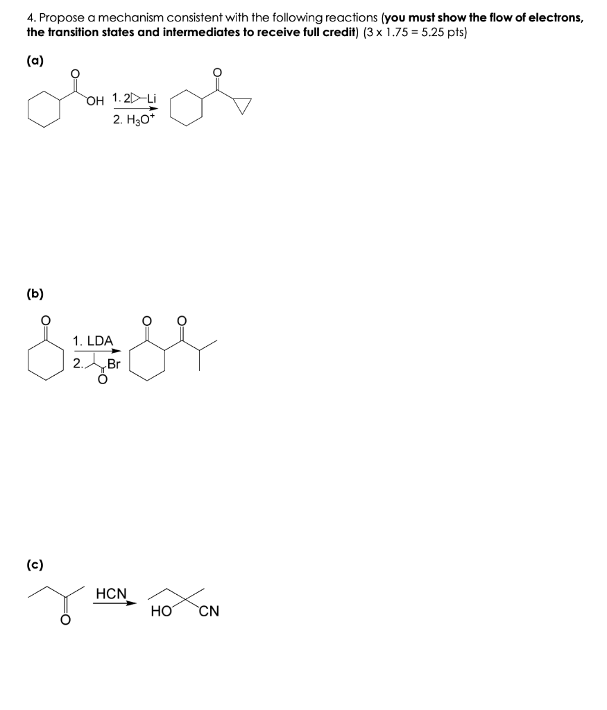 Solved 4. Propose a mechanism consistent with the following | Chegg.com