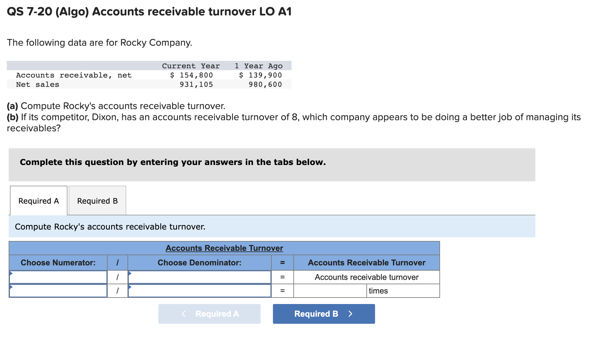 Solved QS 7-20 (Algo) ﻿Accounts receivable turnover LO A1The | Chegg.com