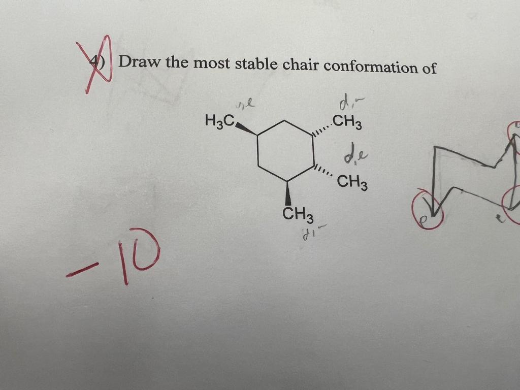 Solved Draw the most stable chair conformation of | Chegg.com