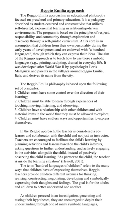 The Reggio Emilia approach is an educational | Chegg.com