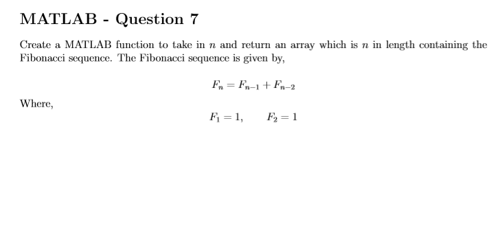 Solved MATLAB - Question 7 Create a MATLAB function to take | Chegg.com
