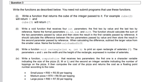 Solved Question 3 ﻿Write the functions as described below. | Chegg.com