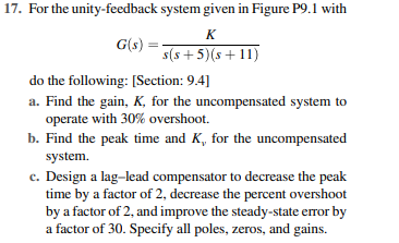 Solved 7. For the unity-feedback system given in Figure P9.1 | Chegg.com
