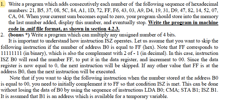 1. Write a program which adds consecutively each | Chegg.com