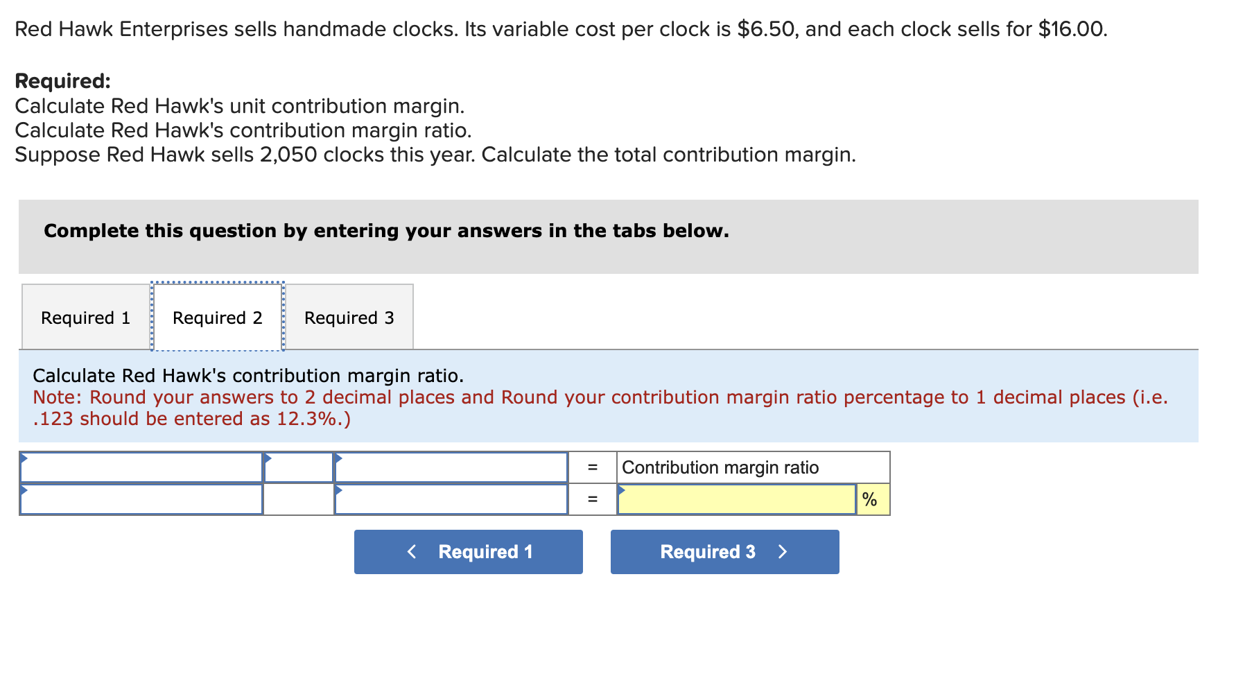 Solved Red Hawk Enterprises sells handmade clocks. Its | Chegg.com