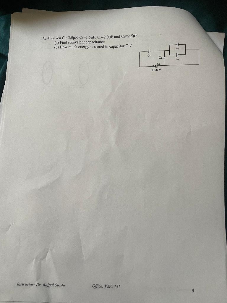 Solved Q. 4: Given C1=3.0μF,C2=1.5μF,C3=2.0μF and C4=2.5μF | Chegg.com