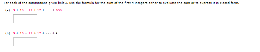 Solved For each of the summations given below, use the | Chegg.com