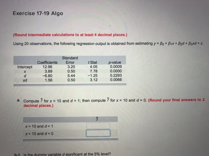 Solved Exercise 17-19 Algo (Round intermediate calculations | Chegg.com