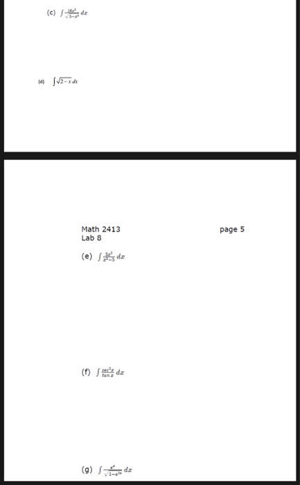 Solved (c) f恭dz Math 2413 Lab 8 page 5 Vi- | Chegg.com