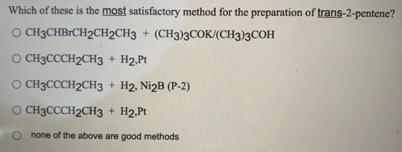 Solved Which of these is the most satisfactory method for | Chegg.com