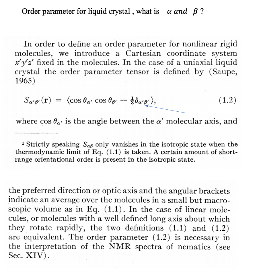 Solved Order parameter for liquid crystal , what is a and B? | Chegg.com