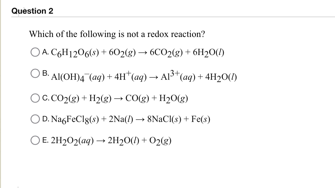 Solved Question 2Which of the following is not a redox | Chegg.com