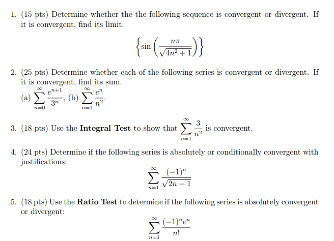 Solved 1. (15 pts) Determine whether the the following | Chegg.com
