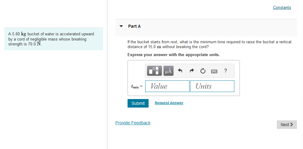 Solved A 5.60 kg bucket of water is accelerated upward by a | Chegg.com