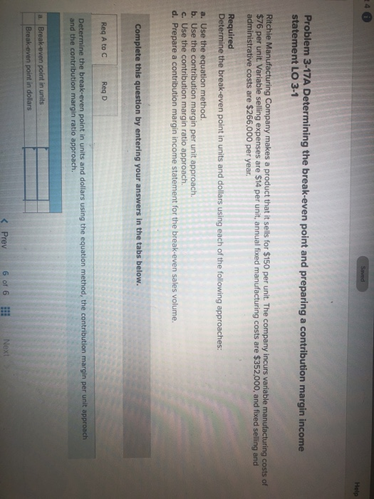 Solved Help Problem 3-17A Determining the break-even point | Chegg.com