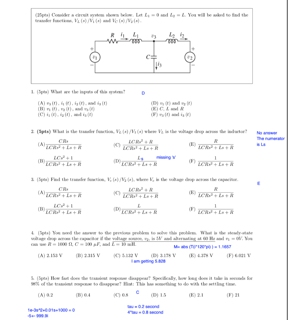 (25pts) Consider a circuit system shown below. Let L1 | Chegg.com