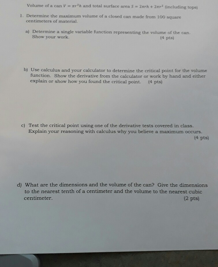Solved volume of a can V = πr2h and total surface area S = | Chegg.com