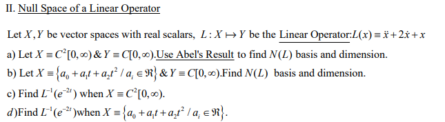 Solved II. Null Space of a Linear Operator Let X,Y be vector | Chegg.com