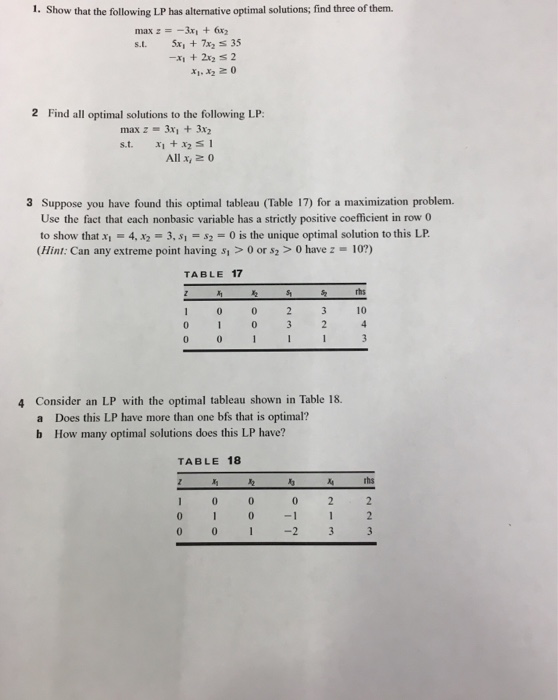 1. Show that the following LP has alternative optimal | Chegg.com
