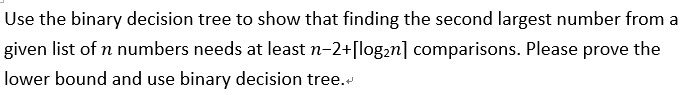 Solved Use the binary decision tree to ﻿show that finding | Chegg.com