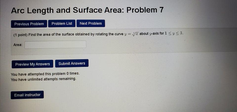 Solved Arc Length and Surface Area: Problem 7 Previous | Chegg.com
