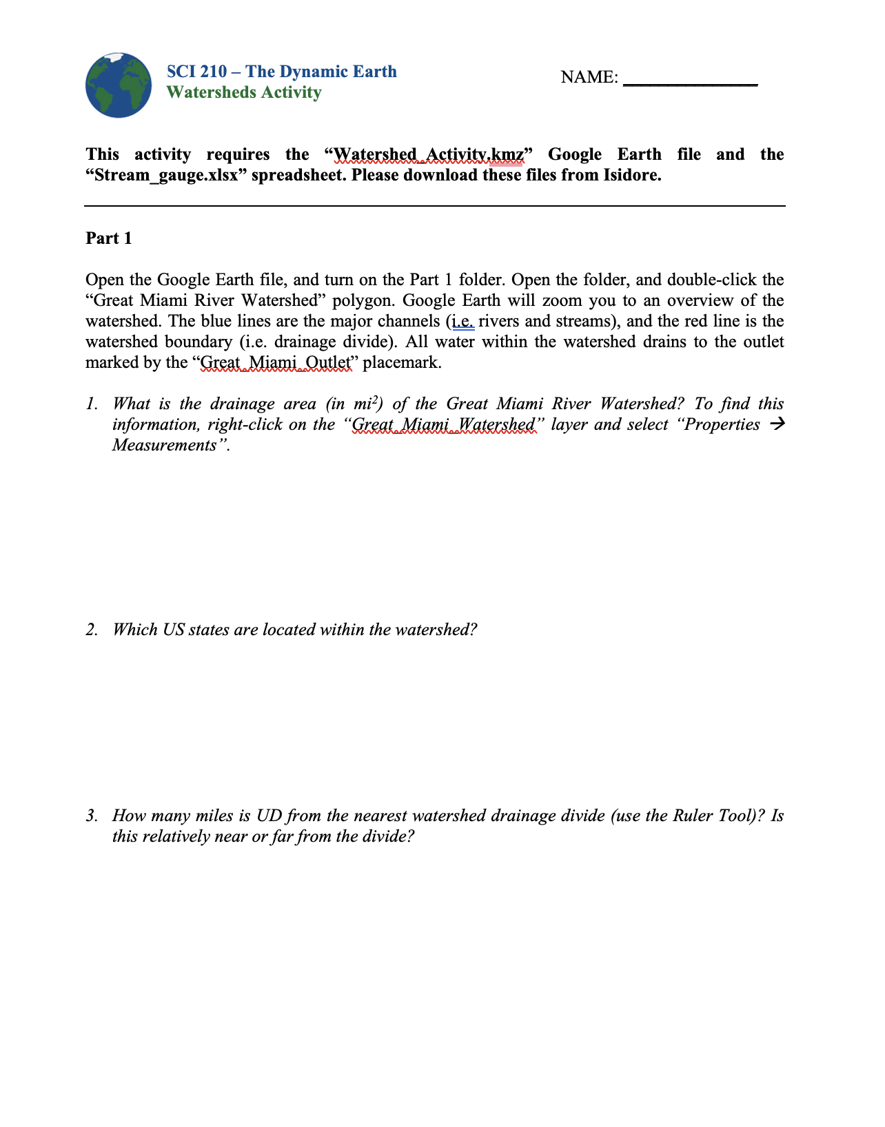 SCI 210 - The Dynamic Earth Watersheds Activity NAME: | Chegg.com