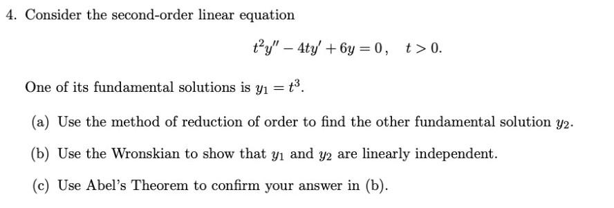 Solved 4. Consider the second-order linear equation ty" – | Chegg.com