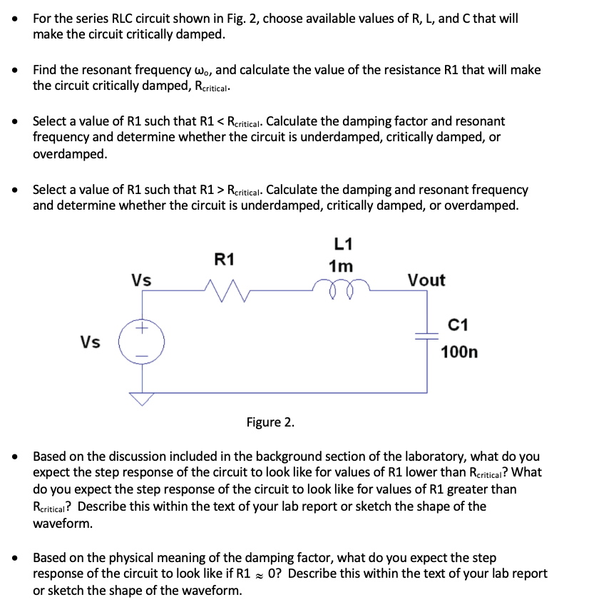 Solved For the series RLC circuit shown in Fig. 2, choose | Chegg.com