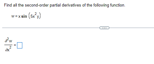 Solved Find all the second-order partial derivatives of the | Chegg.com