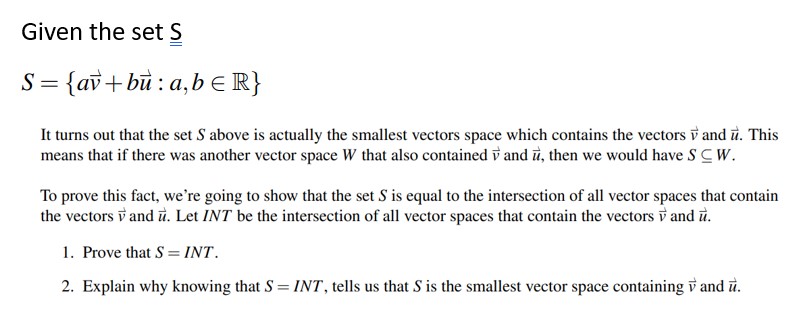 Solved Given the set S S={av+bu:a,b∈R} It turns out that the | Chegg.com