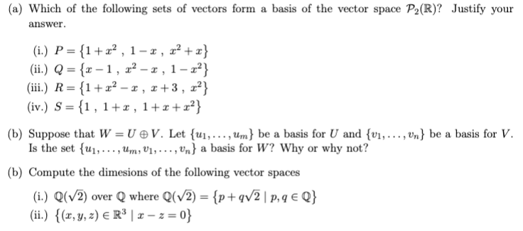 Solved (a) Which of the following sets of vectors form a | Chegg.com