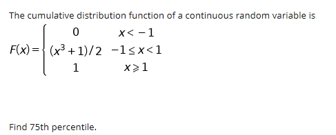 Solved The cumulative distribution function of a continuous | Chegg.com