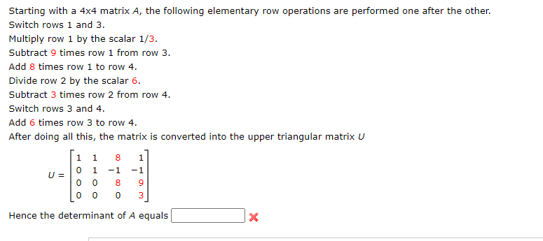 Solved Starting with a 4x4 matrix A, the following | Chegg.com