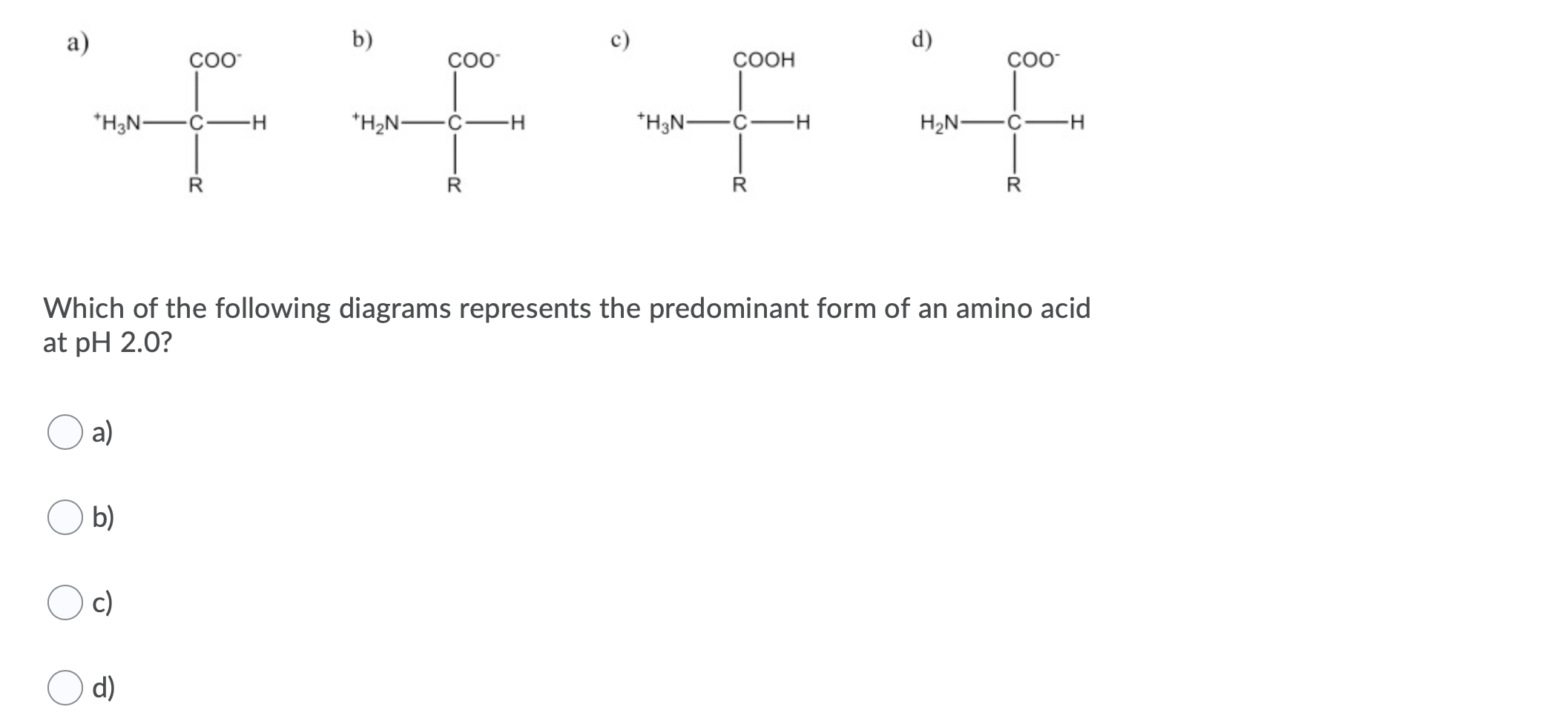 Solved a) b) c) d) COO COOH COO 一一一一一一 *H3N- H H +H3N- CH | Chegg.com