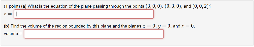 Solved A What Is The Equation Of The Plane Passing Through