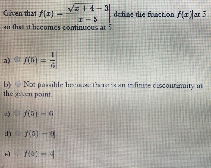 Solved Given that f(x) = squareroot x + 4 - 3/x - 5|, define | Chegg.com