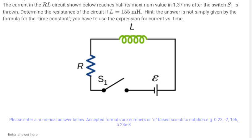 Solved The current in the RL circuit shown below reaches | Chegg.com