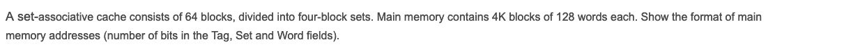 Solved A set-associative cache consists of 64 blocks, | Chegg.com