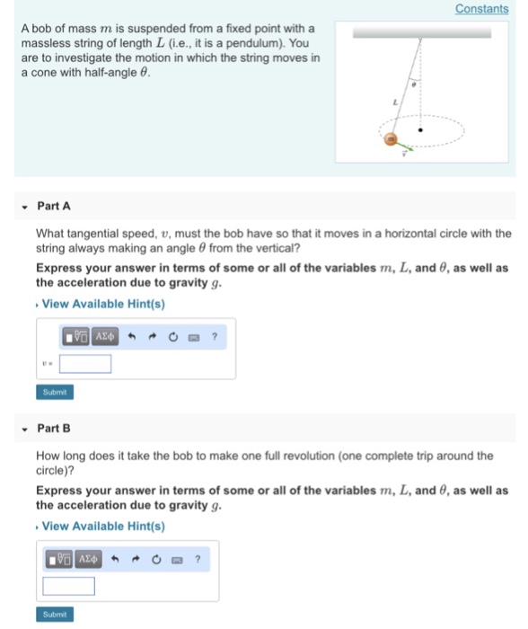 Solved Constants A bob of mass m is suspended from a fixed | Chegg.com