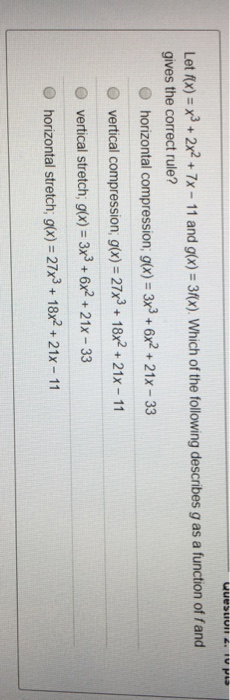 Solved Let f(x) = x^3 + 2x^2 + 7x - 11 and g(x) = 3f(x). | Chegg.com