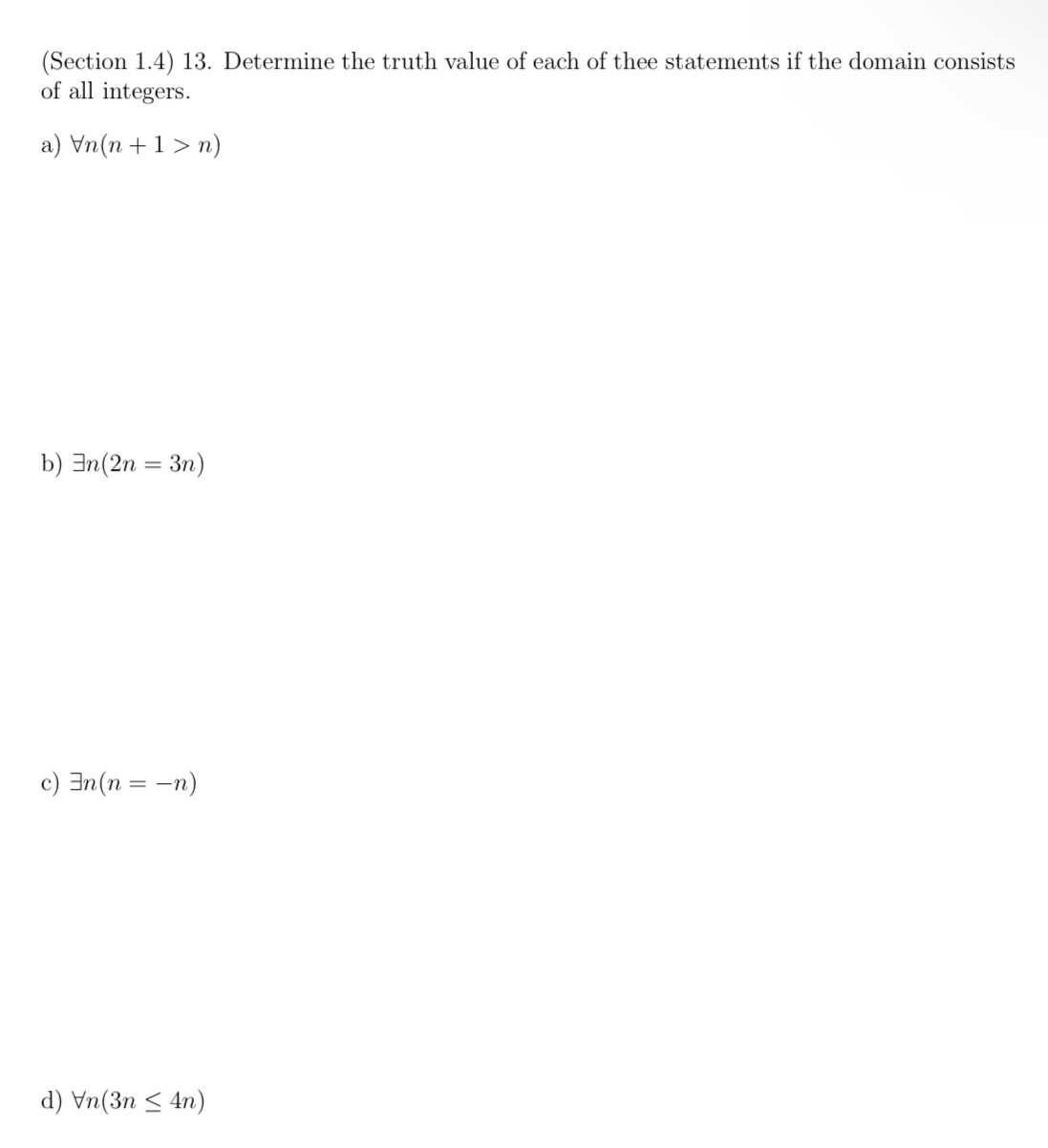 Solved (Section 1.4) 13. ﻿Determine the truth value of ﻿each | Chegg.com
