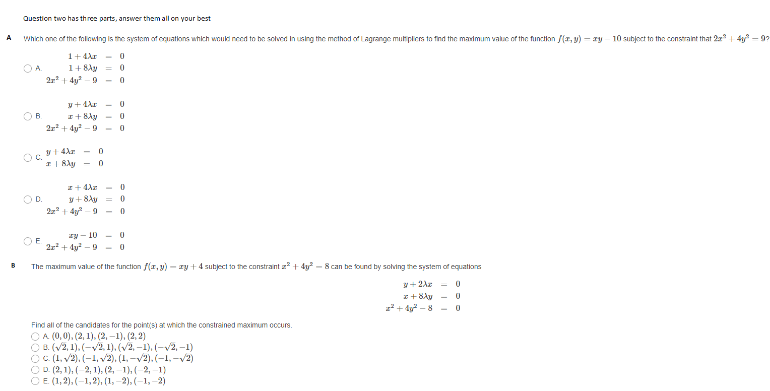 Solved Question two has three parts, answer them all on your | Chegg.com