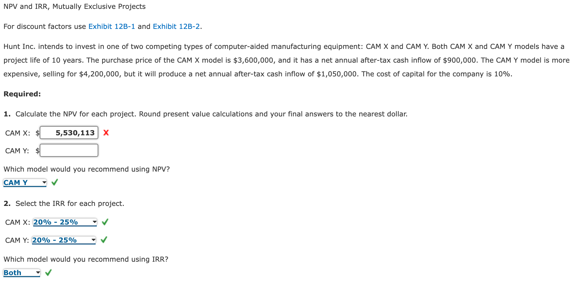 Solved NPV and IRR, Mutually Exclusive ProjectsFor discount | Chegg.com