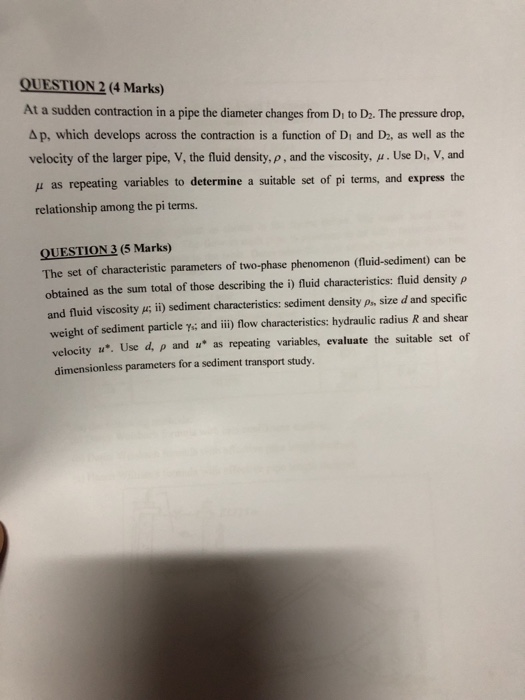 QUESTION 1 (6 Marks) er is flowing in pipe system as | Chegg.com